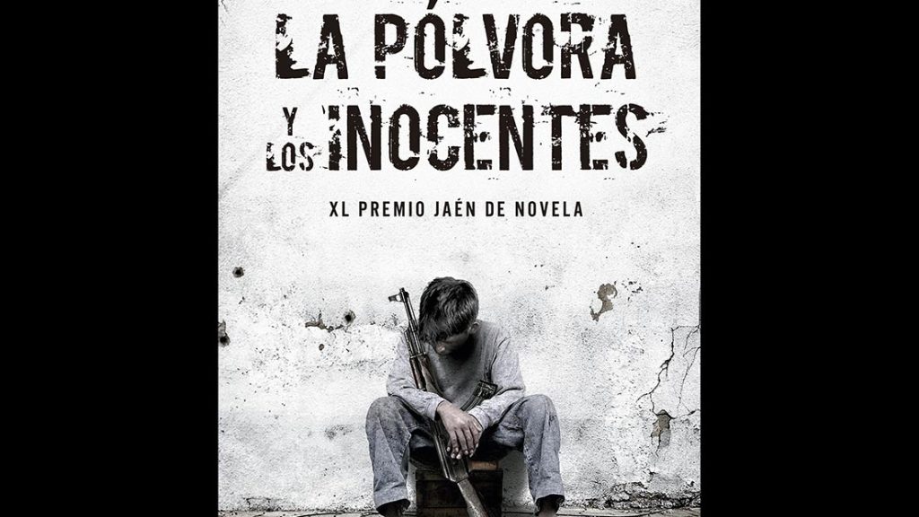 Editorial Almuzara publica ‘La pólvora y los inocentes’ del peruano ...